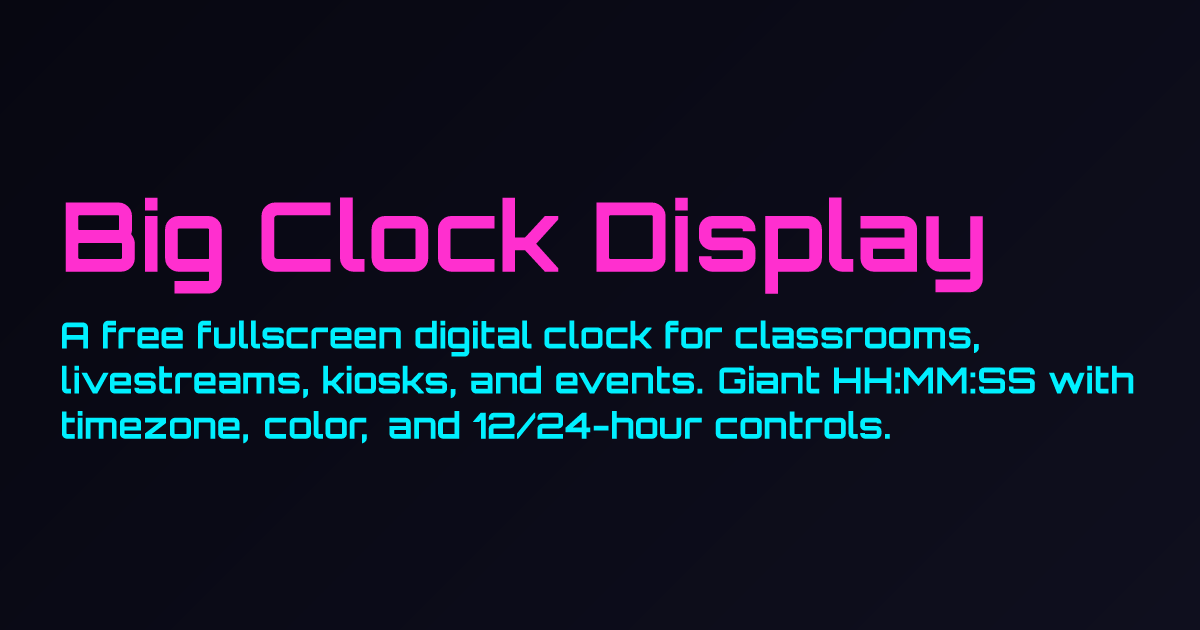 Big Clock Display — Fullscreen Digital Clock Online 1800